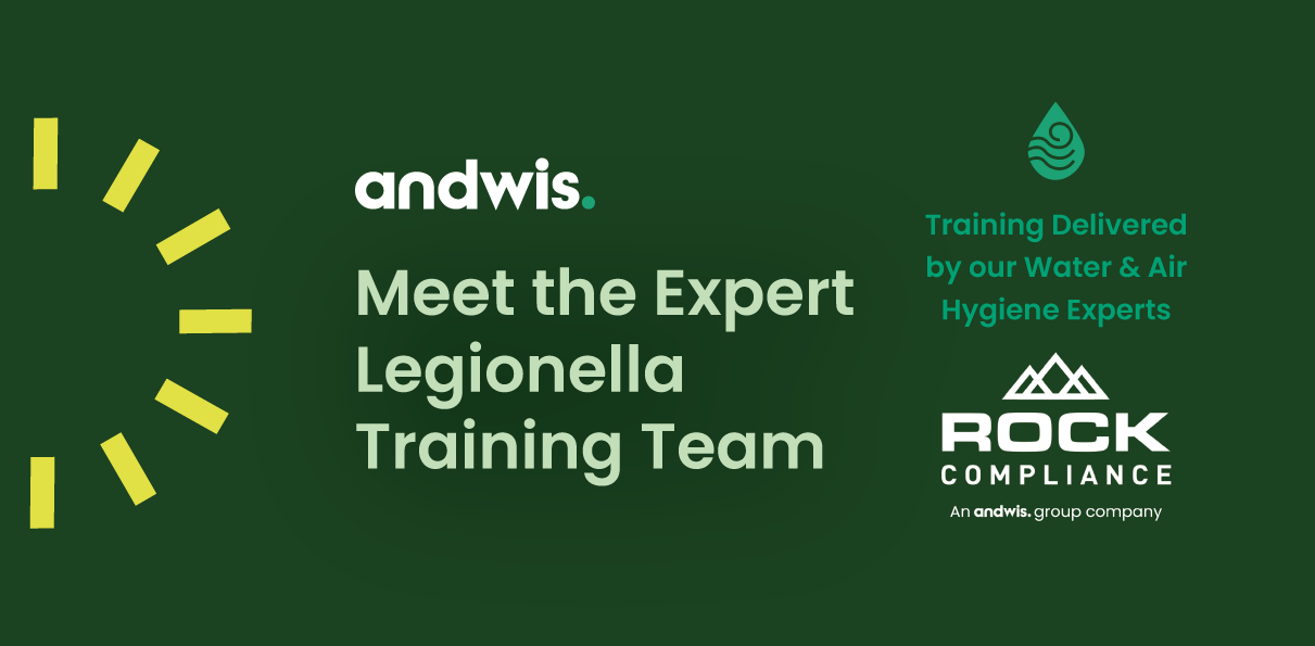 Legionella Training Courses | Meet the Expert Team - andwis
